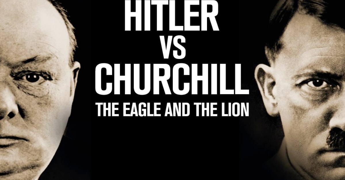 Stream Hitler vs Churchill: The Eagle and the Lion Series & Episodes ...