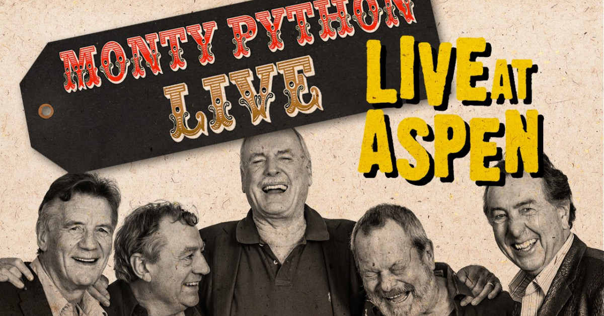 Stream Monty Python: Live at Aspen Series & Episodes | Watch on U