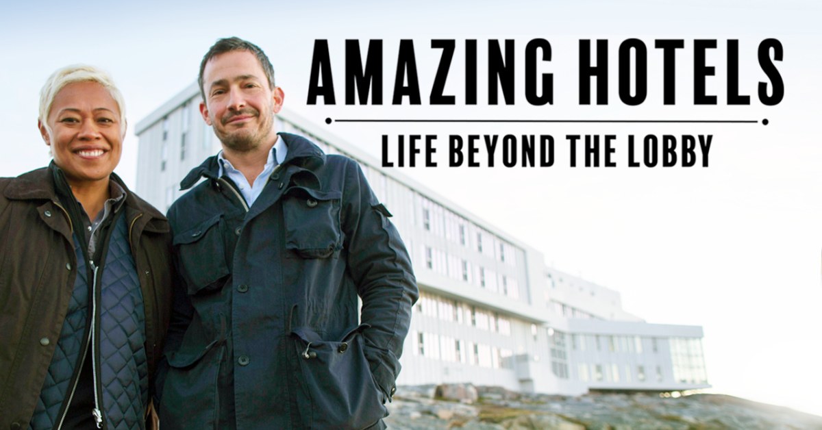 Stream Amazing Hotels -Life Beyond the Lobby Series & Episodes | Watch on U