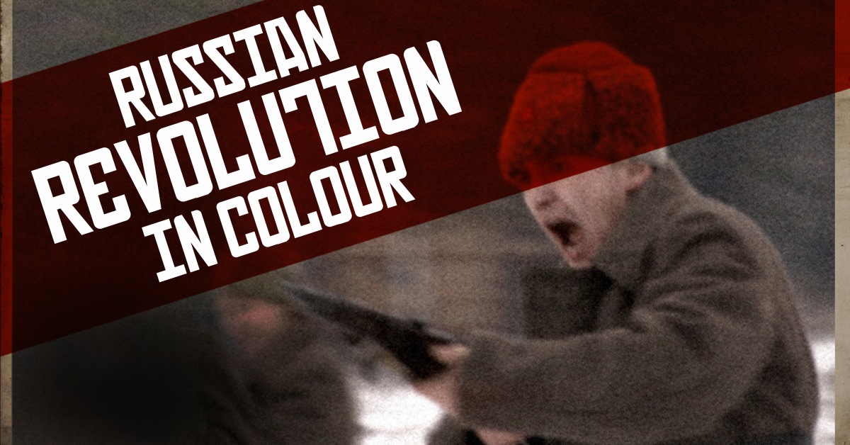 Stream Russian Revolution in Colour Series & Episodes | Watch on U