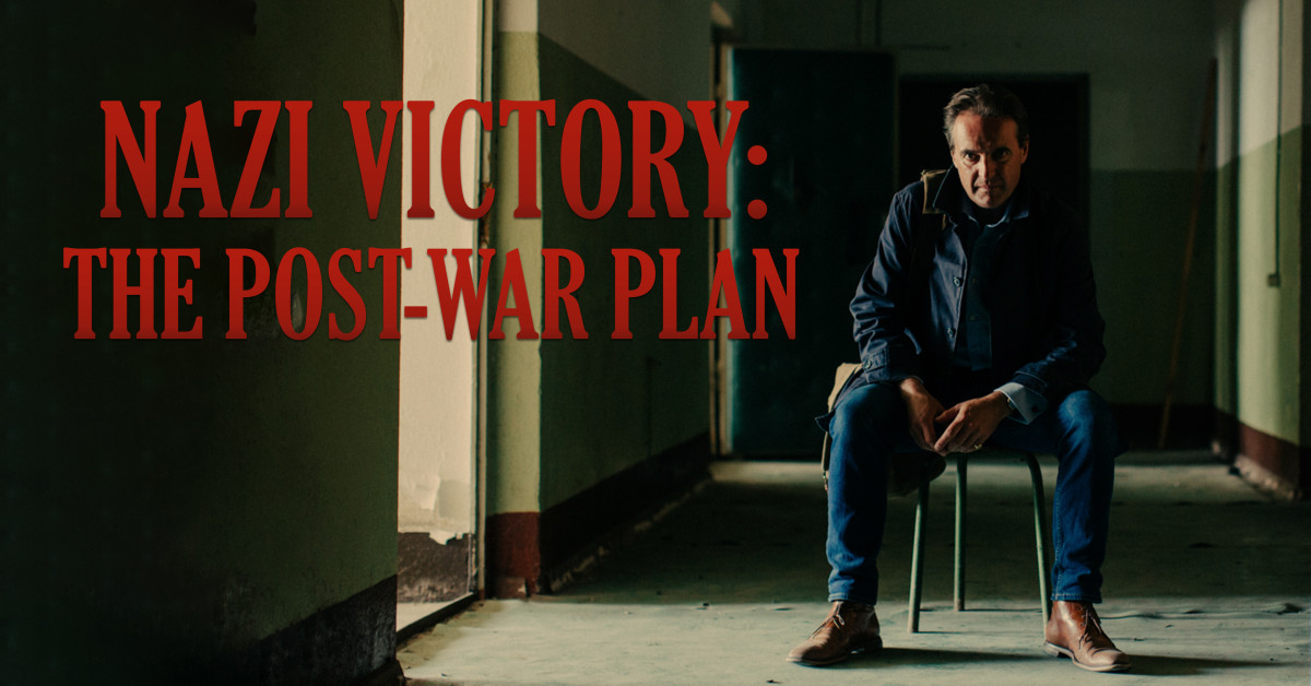 Stream Nazi Victory: The Post-War Plan Series & Episodes | Watch on U