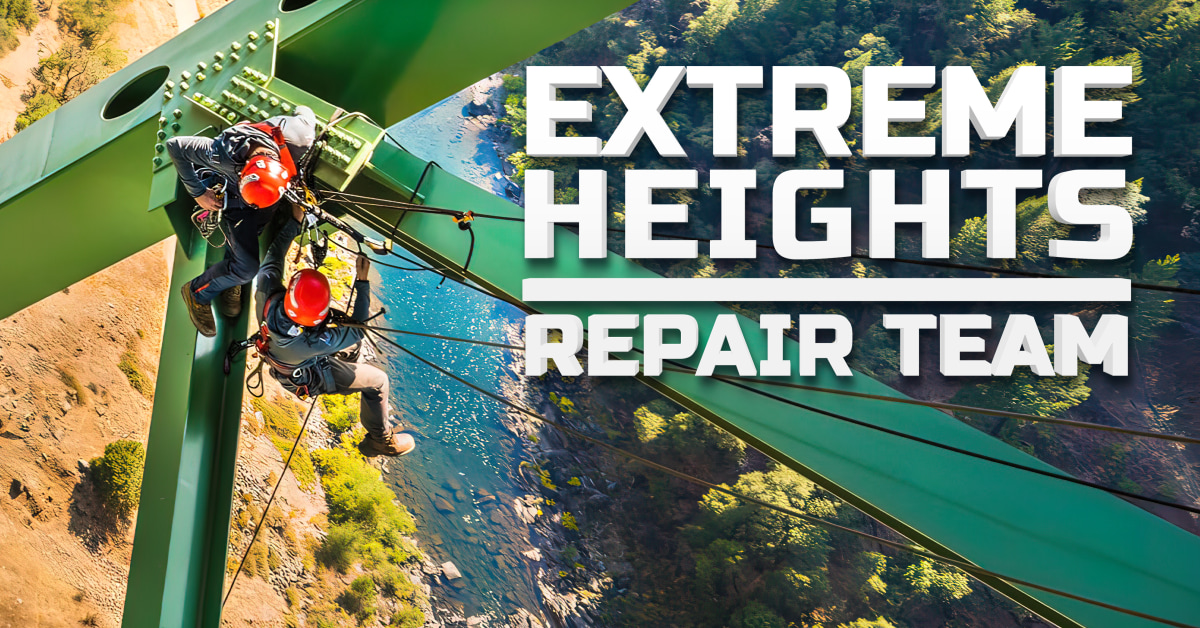 Stream Extreme Heights Repair Team Series & Episodes | Watch on U