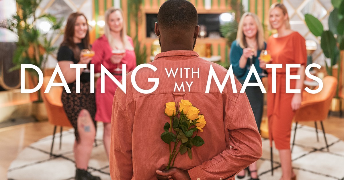 Stream Dating With My Mates Series & Episodes | Watch on U