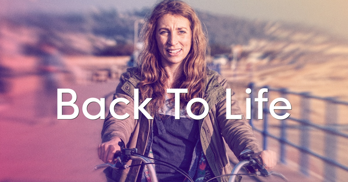 Stream Back to Life Series & Episodes | Watch on U