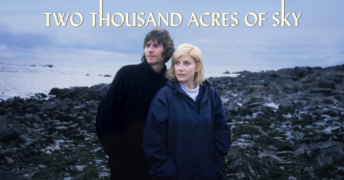Stream Two Thousand Acres of Sky Series & Episodes | Watch on U