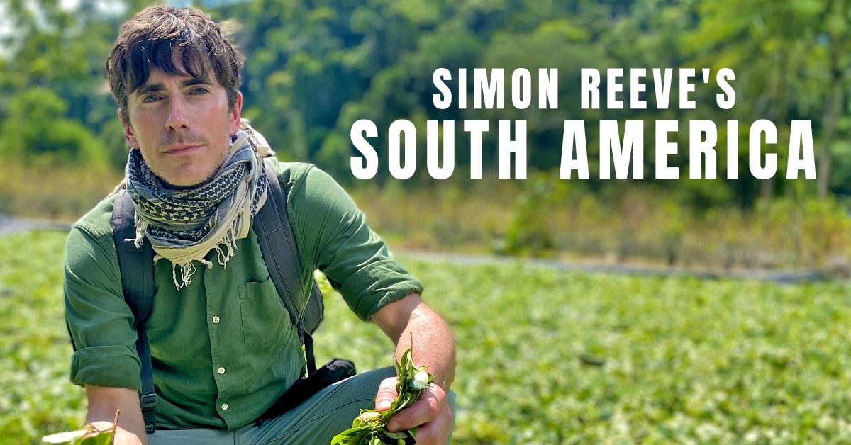 Stream Simon Reeve's South America Series & Episodes | Watch on U
