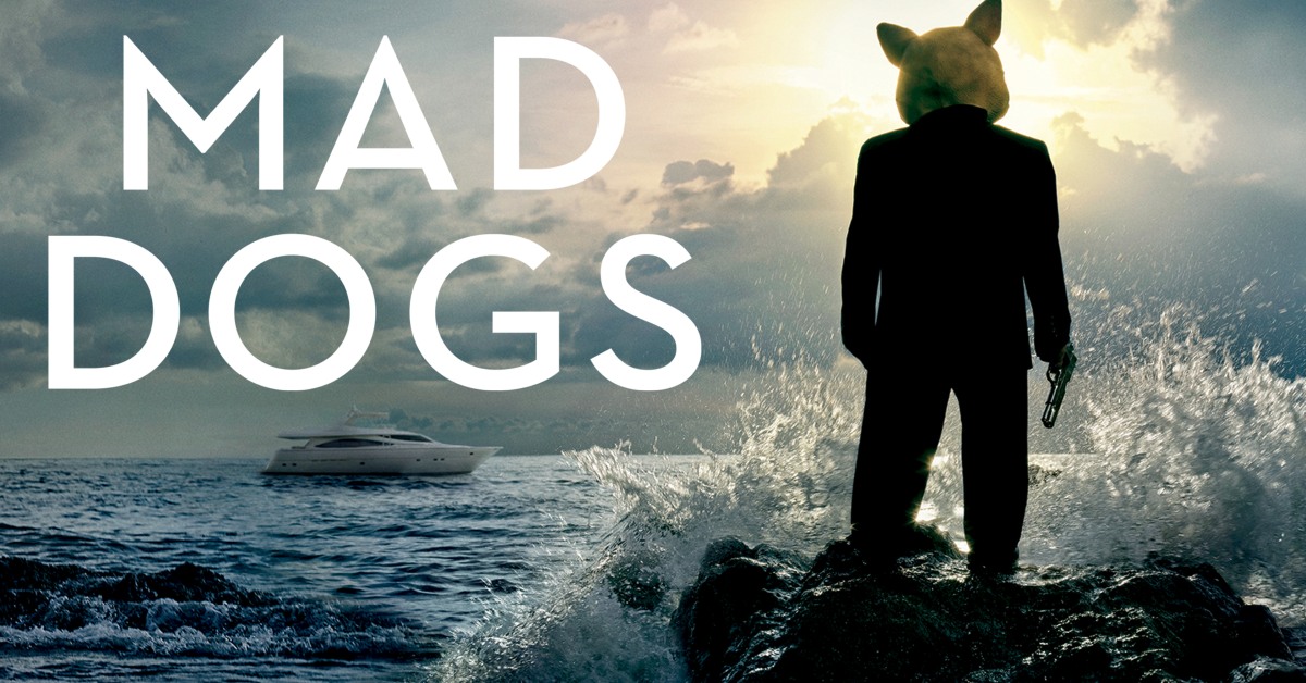Stream Mad Dogs Series & Episodes | Watch on U