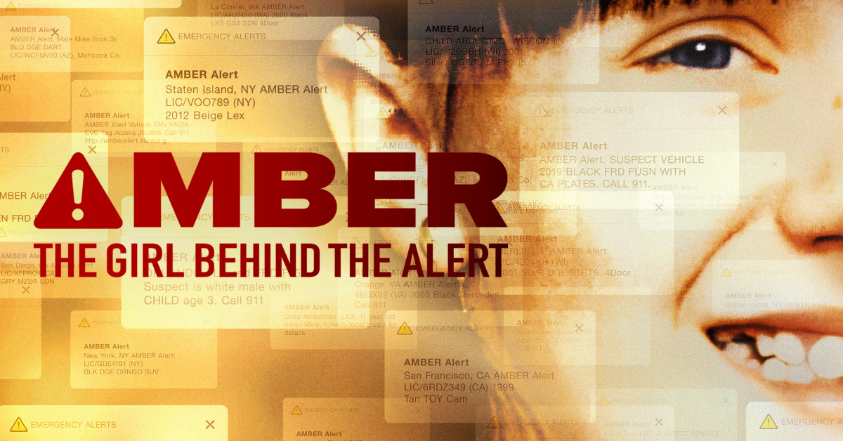 Stream Amber: The Girl Behind the Alert | Watch on U