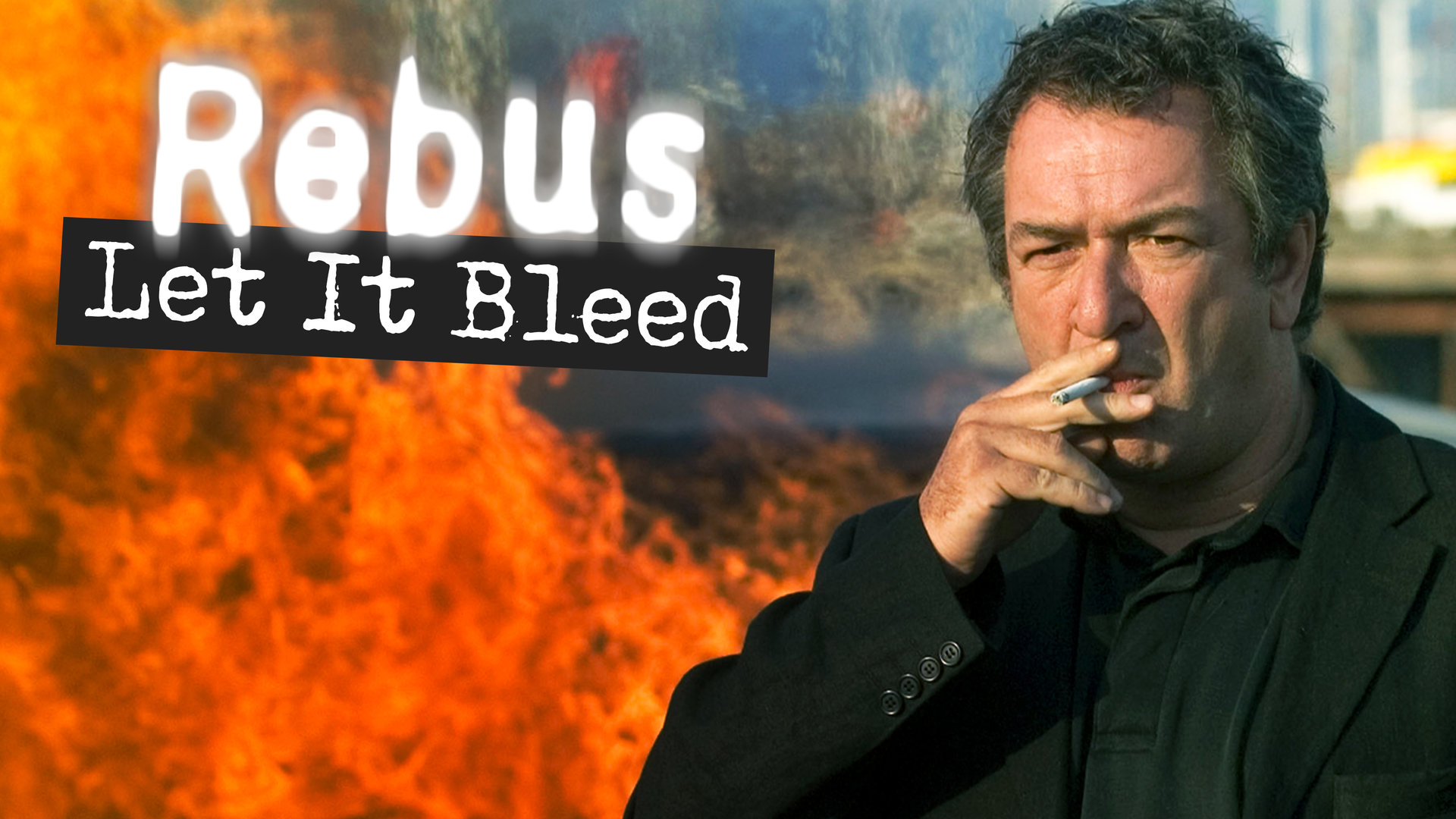 Watch Rebus - Let It Bleed Series 1 Episode 1 Online